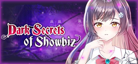 Dark Secrets of Showbiz (2022) - MobyGames