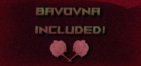 Bavovna Included! (2022) - MobyGames