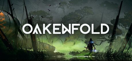 Oakenfold (2022) - MobyGames