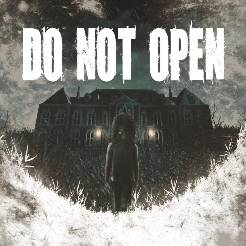 Do Not Open - MobyGames