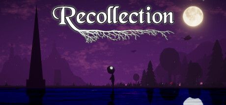 Recollection credits (Windows, 2023) - MobyGames