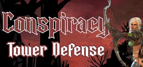 Conspiracy: Tower Defense (2022) - MobyGames