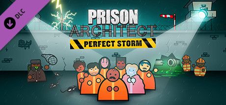 Prison Architect: Perfect Storm (2022) - MobyGames