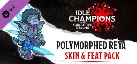 Idle Champions of the Forgotten Realms: Polymorphed Reya Skin & Feat ...