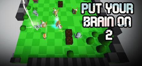 Put Your Brain On 2 (2023) - MobyGames