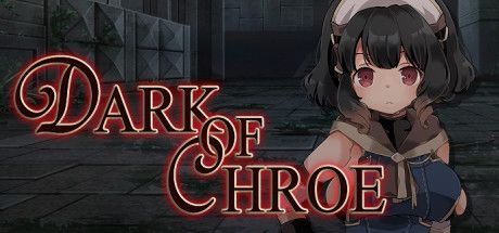 Dark of Chroe (2021) - MobyGames