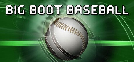 Big Boot Baseball (2019) - MobyGames