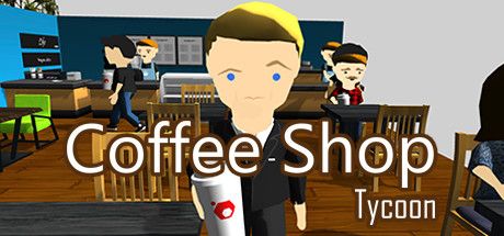 Coffee Shop Tycoon (2016) - MobyGames