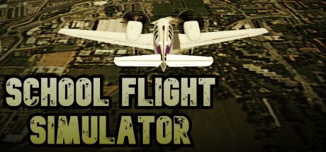School Flight Simulator (2023) - MobyGames