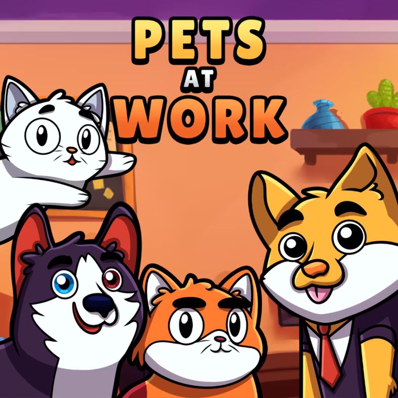 Pets at Work cover or packaging material - MobyGames