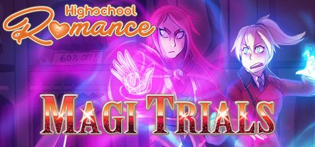 Highschool Romance: Magi Trials (2016) - MobyGames