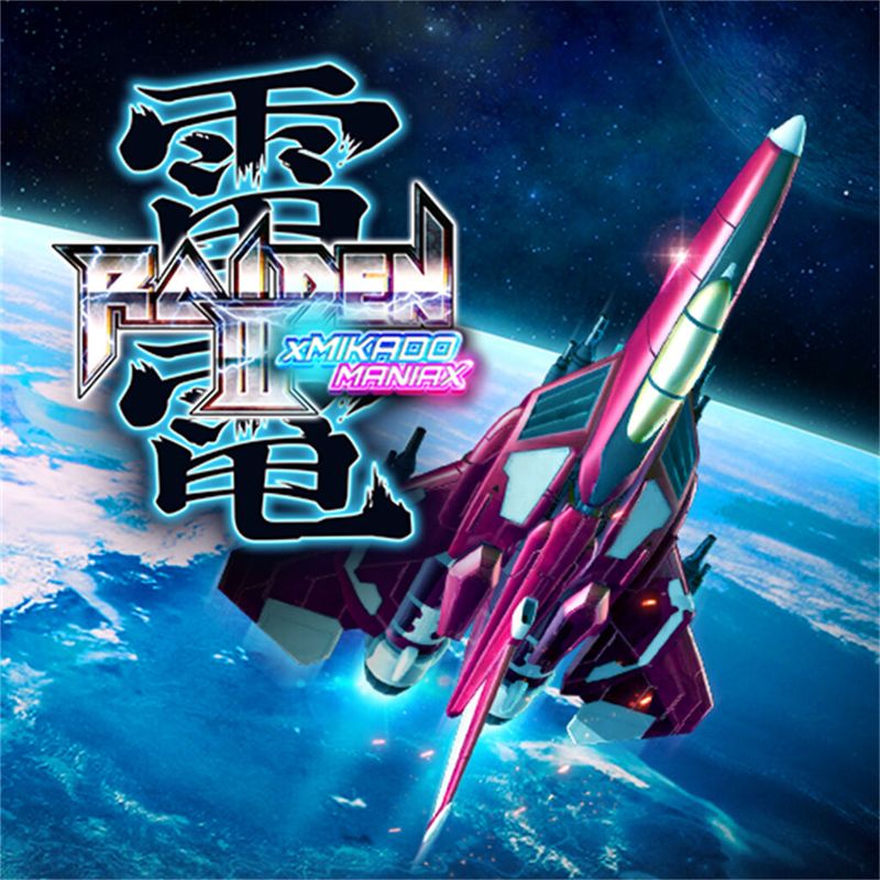 Raiden III x Mikado Maniax (2023) - MobyGames