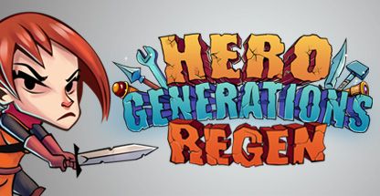 Hero Generations: ReGen (2016) - MobyGames