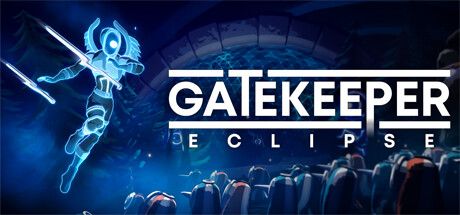 Gatekeeper: Eclipse (2023) - MobyGames