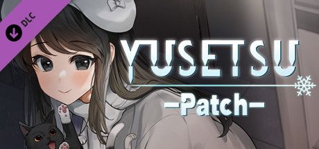 Yusetsu: Patch (2022) - MobyGames