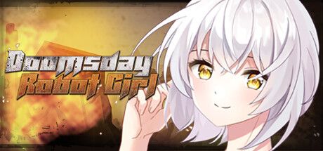 Doomsday Robot Girl (2023) - MobyGames