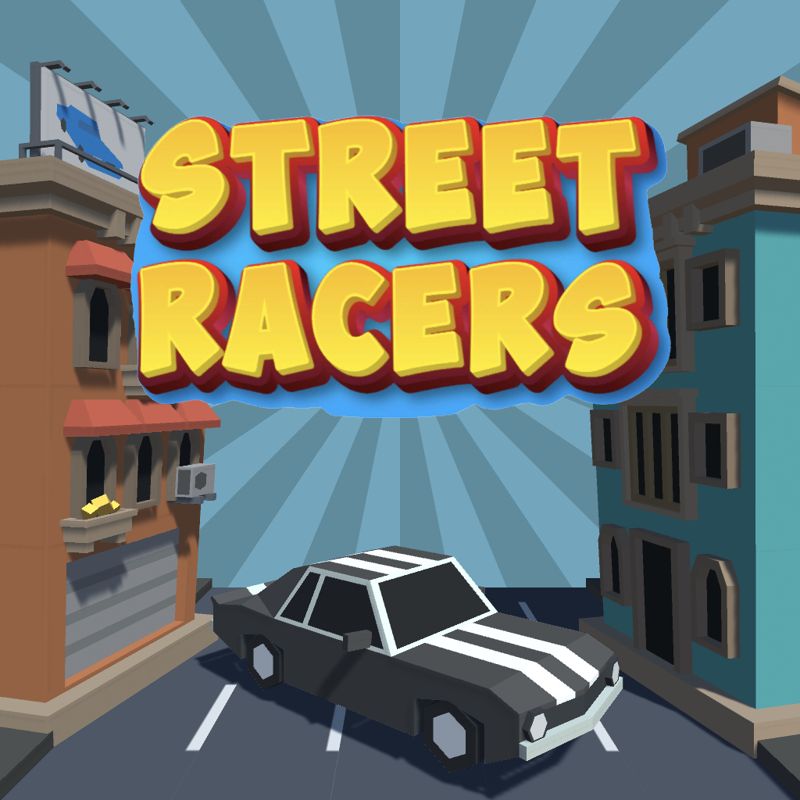 Street Racers (2023) - MobyGames