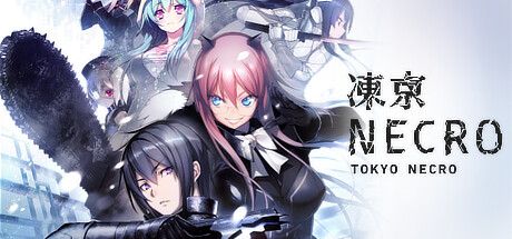 Tokyo Necro (2016) - MobyGames