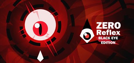 Zero Reflex : Black Eye Edition (2015) - MobyGames