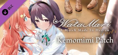 Watamari: A Match Made in Heaven - Part 1: Kemomimi Patch (2022) - MobyGames