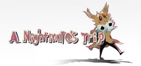 A Nightmare's Trip (2019) - MobyGames