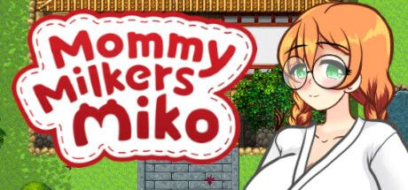 Mommy Milkers Miko (2023) - MobyGames