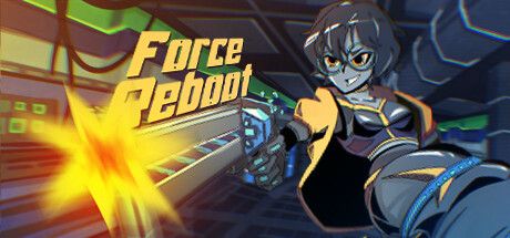 Force Reboot (2022) - MobyGames
