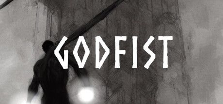Godfist (2023) - MobyGames