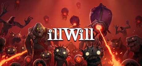 illWill (2023) - MobyGames