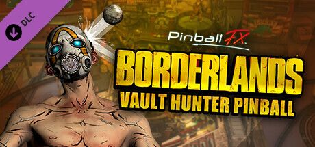 Pinball FX: Borderlands - Vault Hunter Pinball (2023) - MobyGames