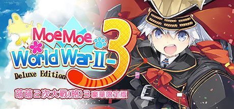 Moe Moe World War II 3: Deluxe Edition (2020) - MobyGames