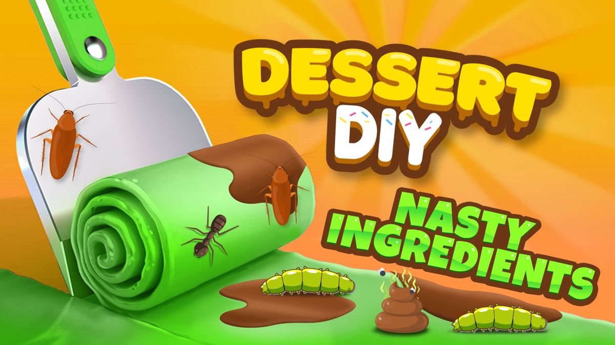 Dessert DIY: Nasty ingredients (2023) - MobyGames