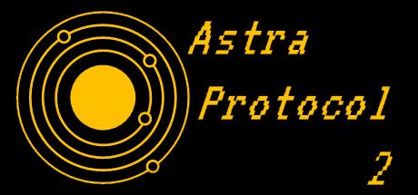 Astra Protocol 2 (2022) - MobyGames