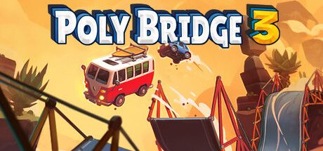 Poly Bridge 3 (2023) - MobyGames