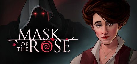 Mask of the Rose (2023) - MobyGames