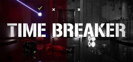 Time Breaker (2022) - MobyGames