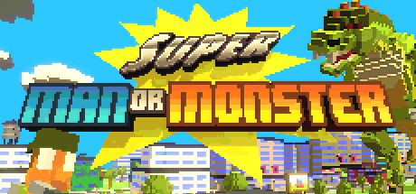 Super Man or Monster (2017) - MobyGames