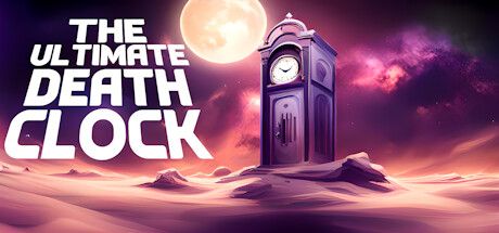 The Ultimate Death Clock (2023) - MobyGames