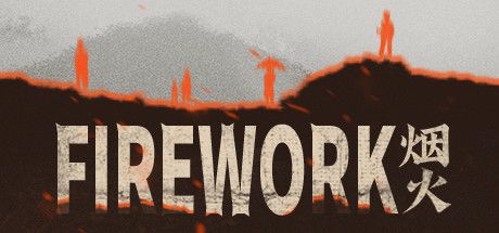 Firework (2021) - MobyGames
