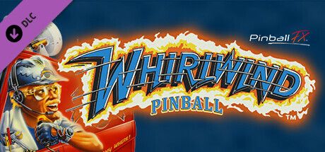 Pinball FX: Williams Pinball - Whirlwind (2023) - MobyGames