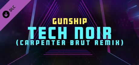 Synth Riders: Gunship - "Tech Noir (Carpenter Brut Remix)" (2021 ...