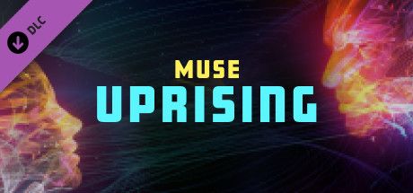 Synth Riders: Muse - "Uprising" (2021) - MobyGames