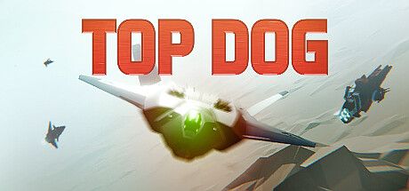 Top Dog (2023) - MobyGames