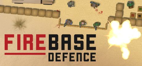 Firebase Defence (2019) - MobyGames