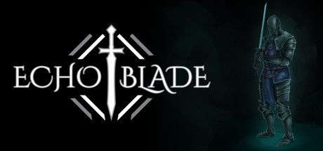 EchoBlade (2022) - MobyGames