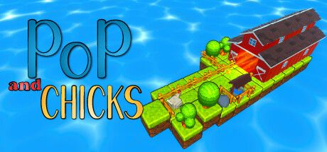 Pop and Chicks (2023) - MobyGames