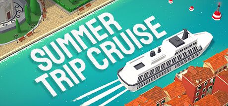Summer Trip Cruise (2023) - MobyGames