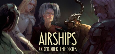 Airships: Conquer the Skies cover or packaging material - MobyGames