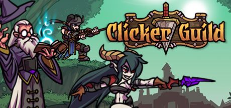 Clicker Guild (2016) - MobyGames