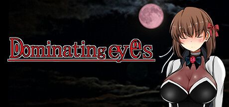 Dominating eyes (2023) - MobyGames